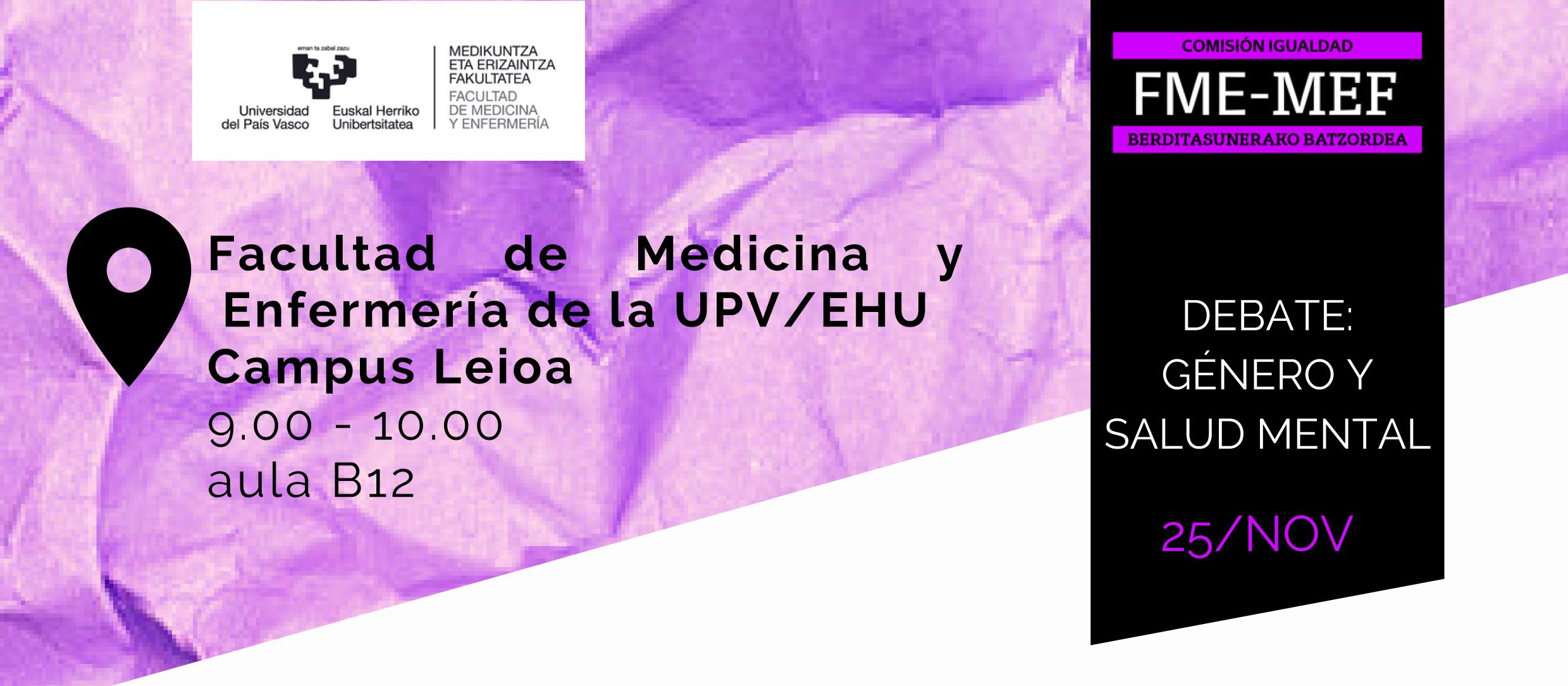 Charla –Debate 'El impacto del género en la Salud Mental' - Facultad de Medicina y Enfermería - EHU